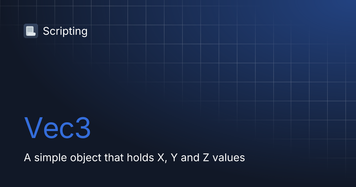 Vec3 | Scripting