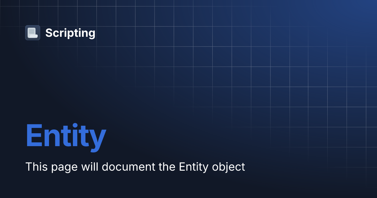 Entity | Scripting