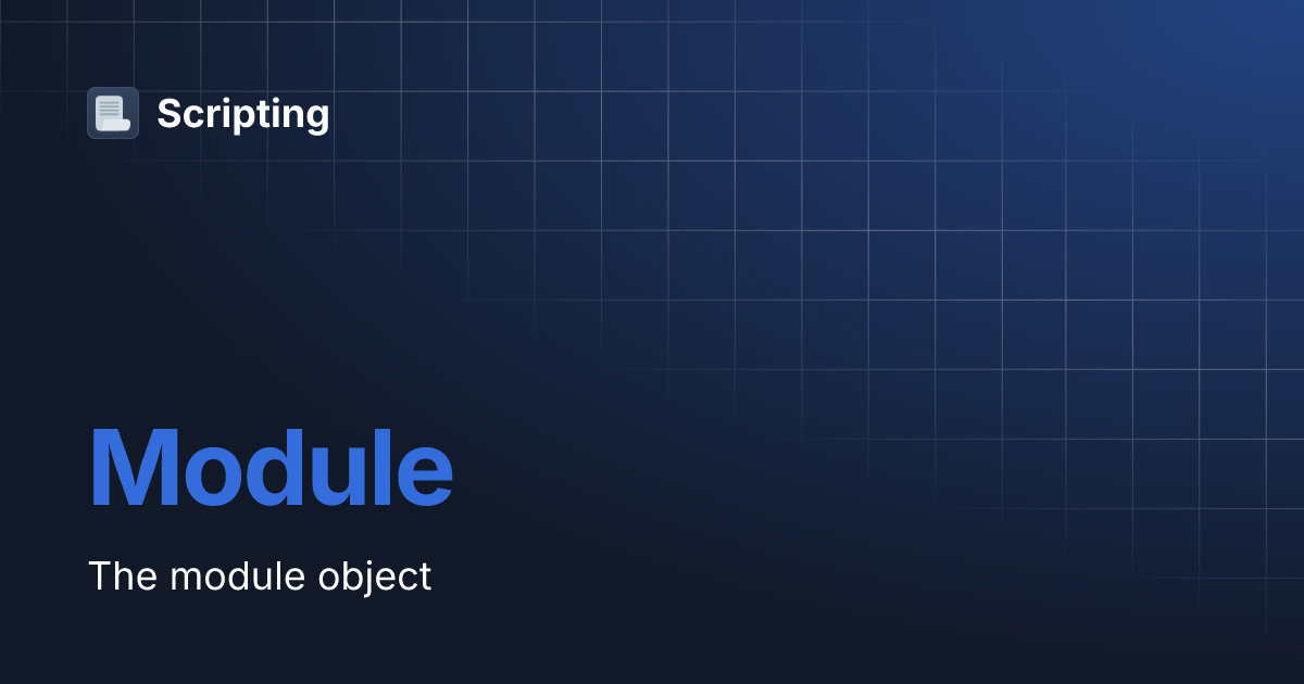 Module | Scripting