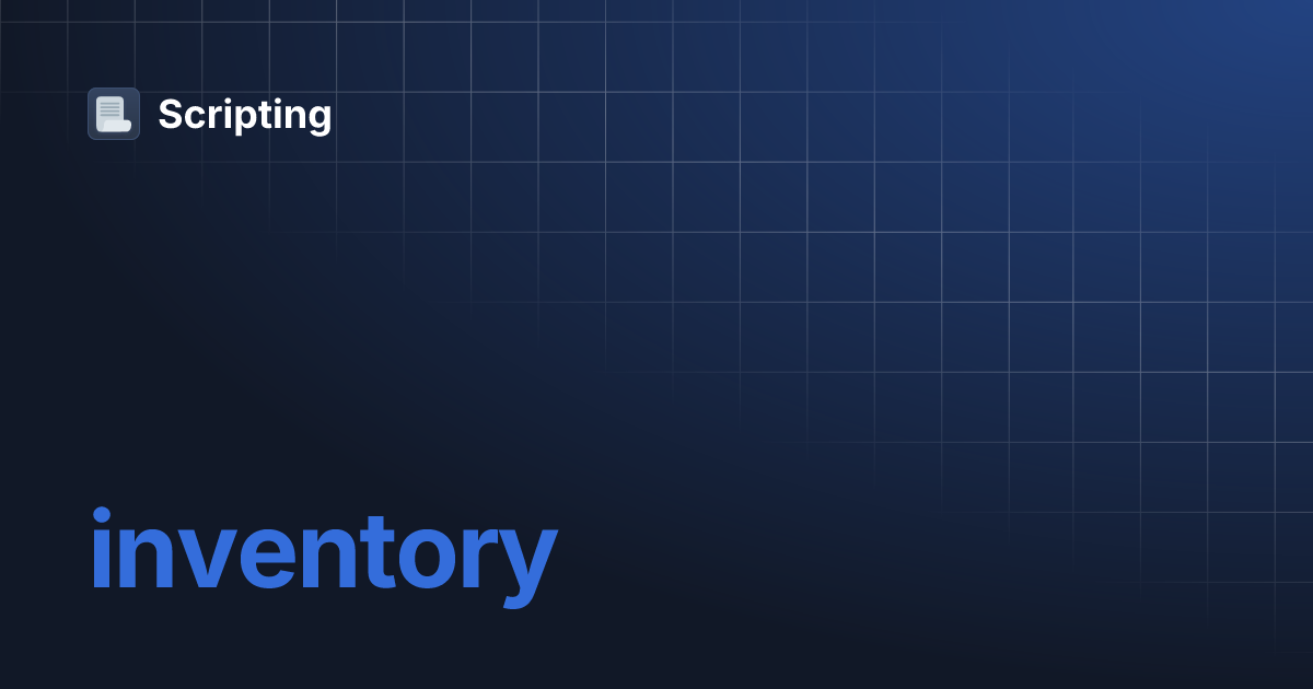 inventory | Scripting